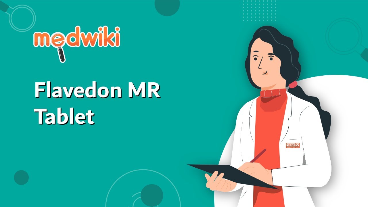 Flavedon MR Tablet | AI Uses, Work and How to take. - YouTube