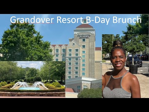 Grandover Resort | Birthday Brunch Ideas Vlog | Greensboro North ...