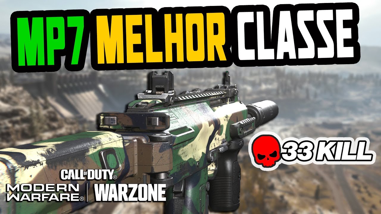 MP7 NO COD WARZONE QUAL A MELHOR CLASSE? - YouTube