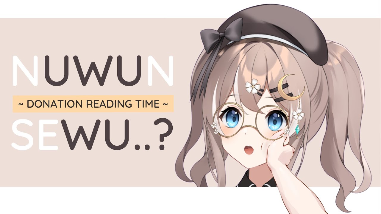 Accept and Read Your Message, UwU~ 【 Donation Reading 】 - YouTube