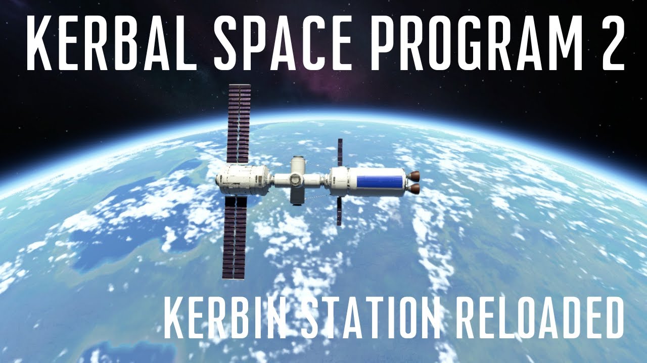 KSP2 Ep 01 - Kerbin Station Reloaded - YouTube