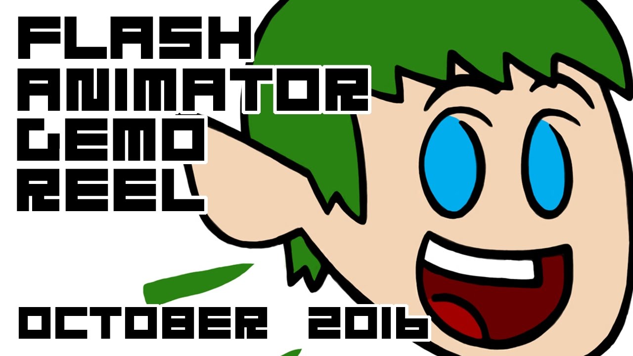 Flash Animator Demo Reel - October 2016 - YouTube