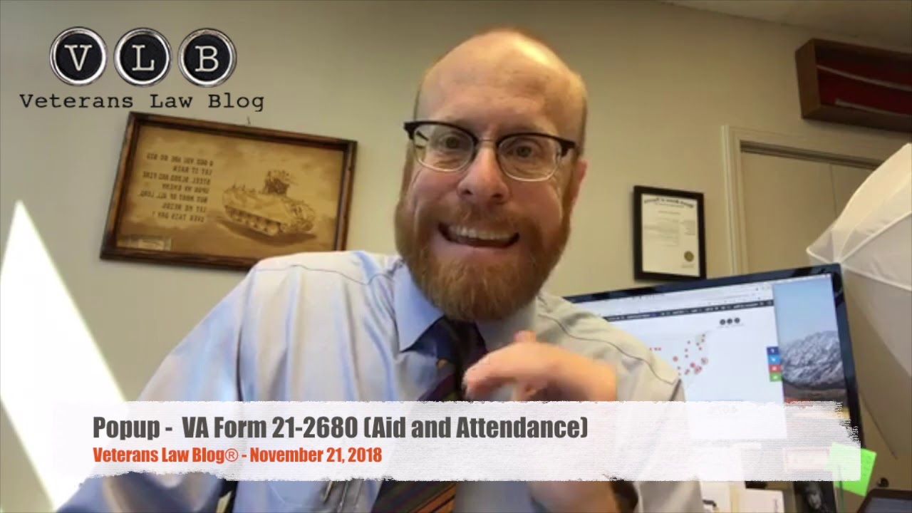 How To Use VA Form 21 2680 To Support A Claim For VA Aid And Attendance