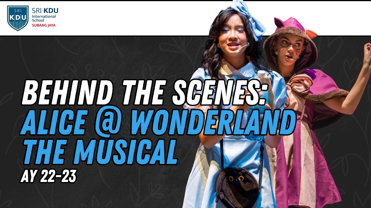 Behind the Scenes - Alice @ Wonderland: The Musical - YouTube