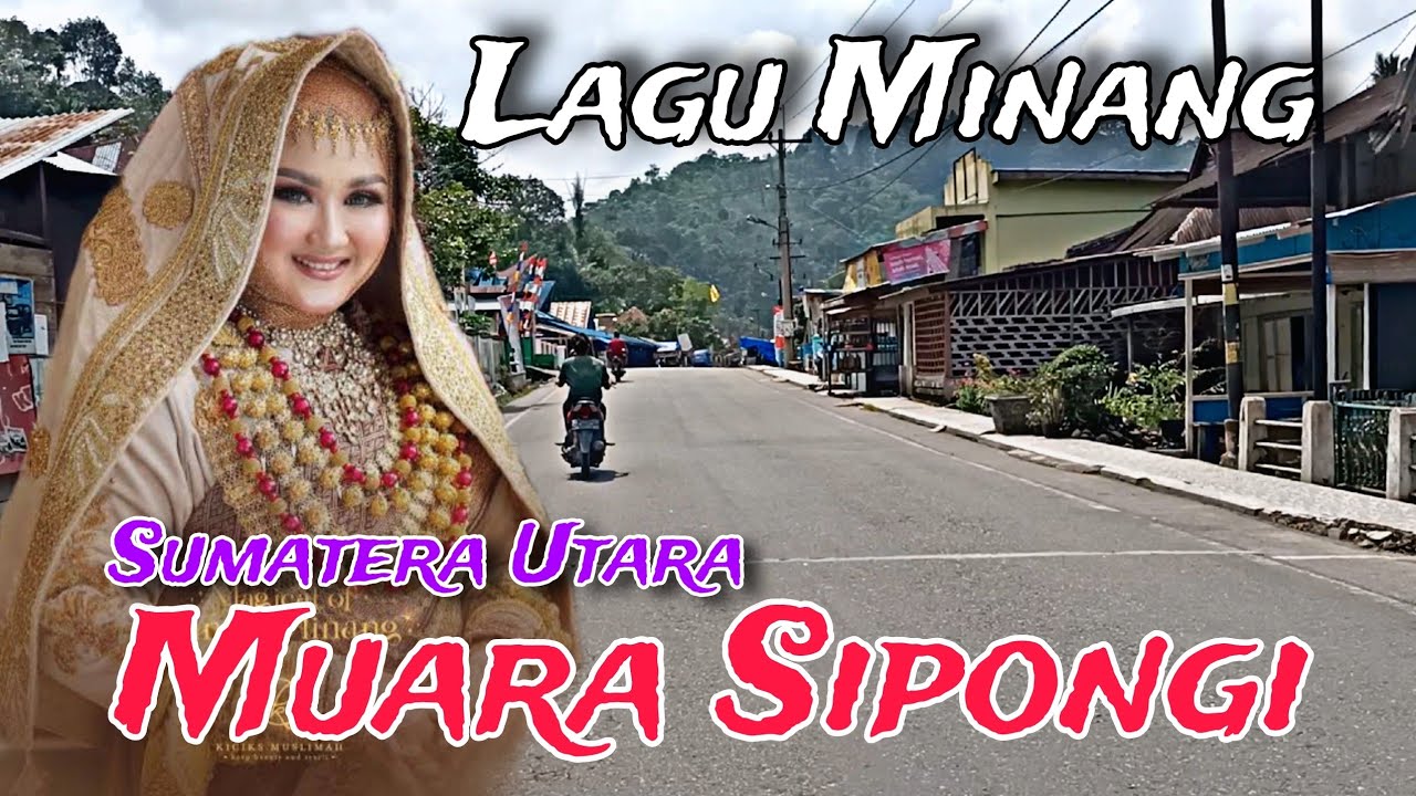 Lagu Minang‼️Perjalanan Di Muara Sipongi Provinsi Sumatera Utara - YouTube
