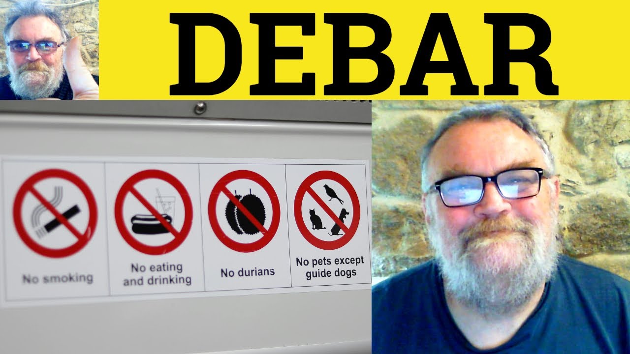 😎 Debar Meaning - Debar Definition - Debar Defined - Debar Examples ...