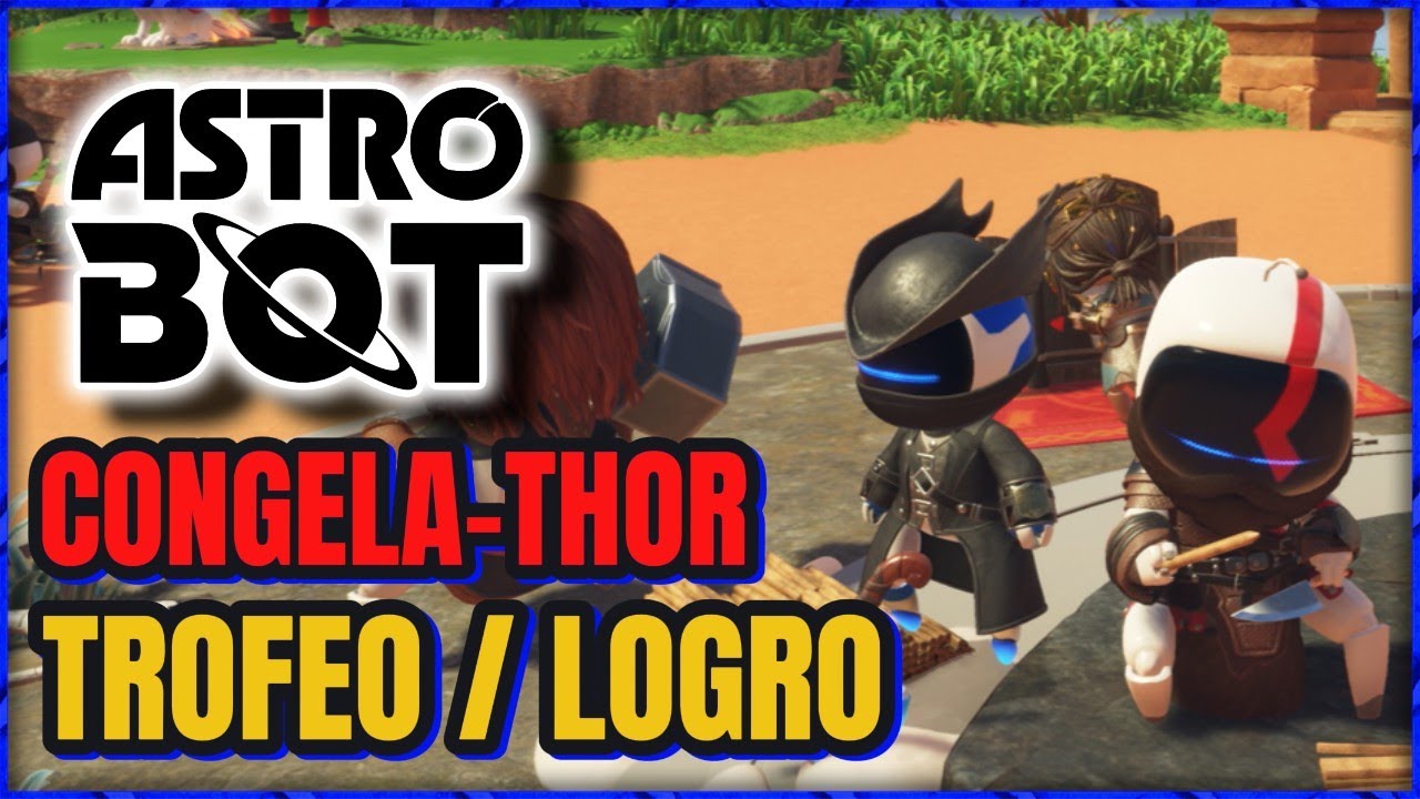 TROFEO "CONGELA-THOR" | 💯Astro Bot🏆 - YouTube