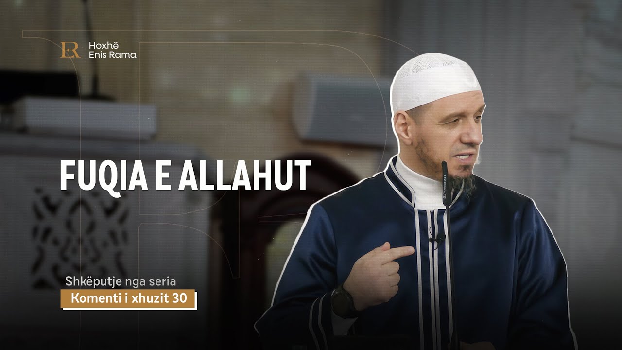 SHKËPUTJE | Fuqia e Allahut - Enis Rama - YouTube
