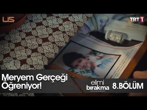 Meryem gerçeği öğreniyor! - Elimi Bırakma 8. Bölüm