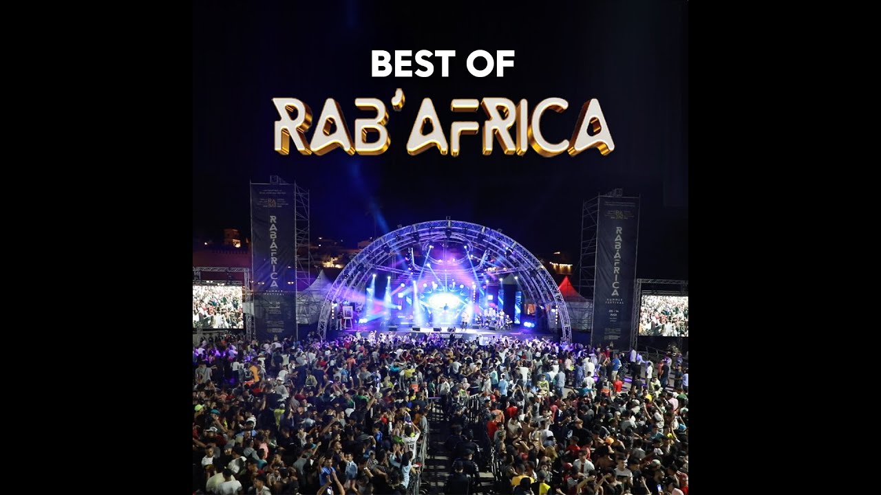 Festival RAB'AFRICA 2022 - BEST OF - YouTube