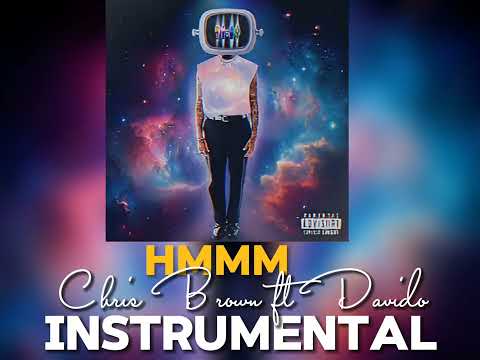 Chris Brown Hmmm ft Davido Instrumental - YouTube