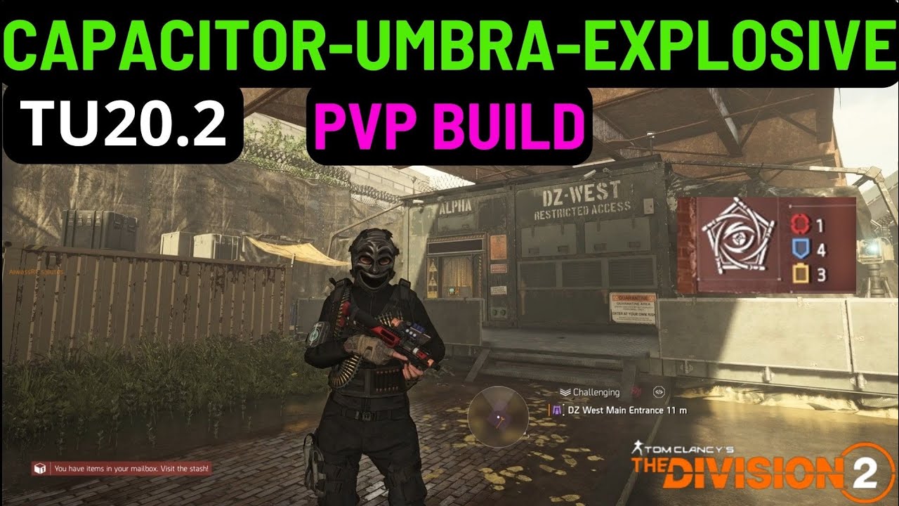 The Division 2 I Capacitor-Umbra-Explosive PvP Build I Dark Zone I TU ...