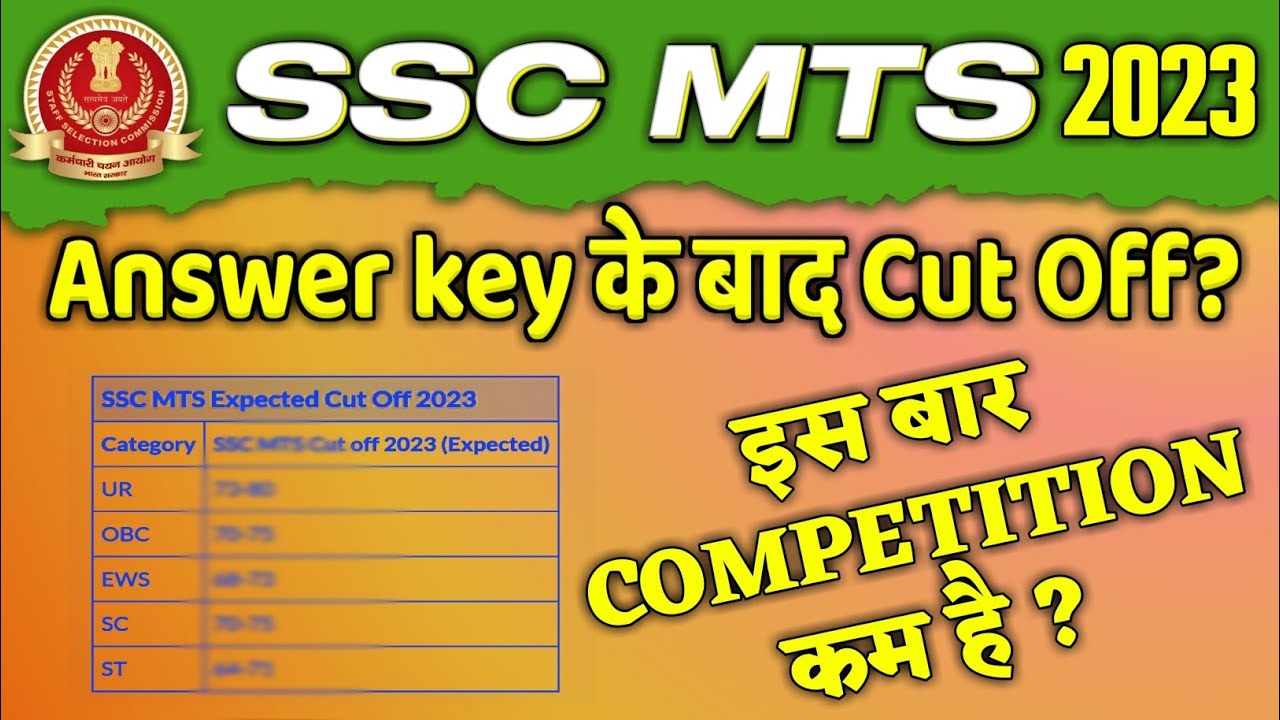 SSC MTS Cut Off 2023 After Answer key | SSC MTS Expected Cut Off 2023 ...