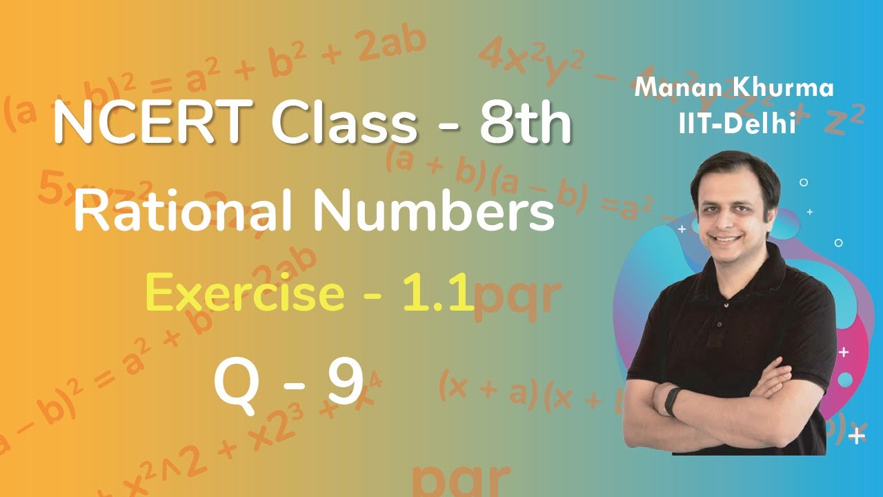 Class 8 Chapter 1 Ex 1 1 Q 9 Rational Numbers Maths NCERT CBSE YouTube class-8-chapter-1-ex-1-1-q-9-rational-numbers-maths-ncert-cbse-youtube