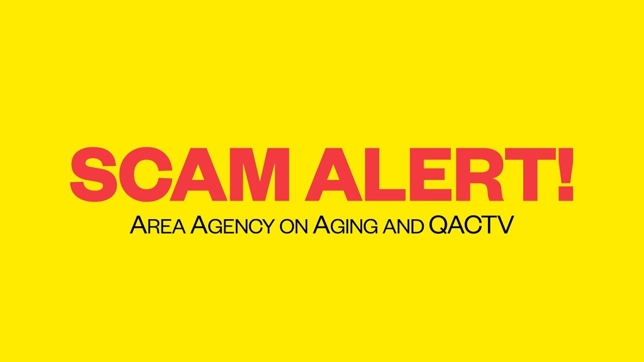 Scam Alert with the Area Agency on Aging - YouTube