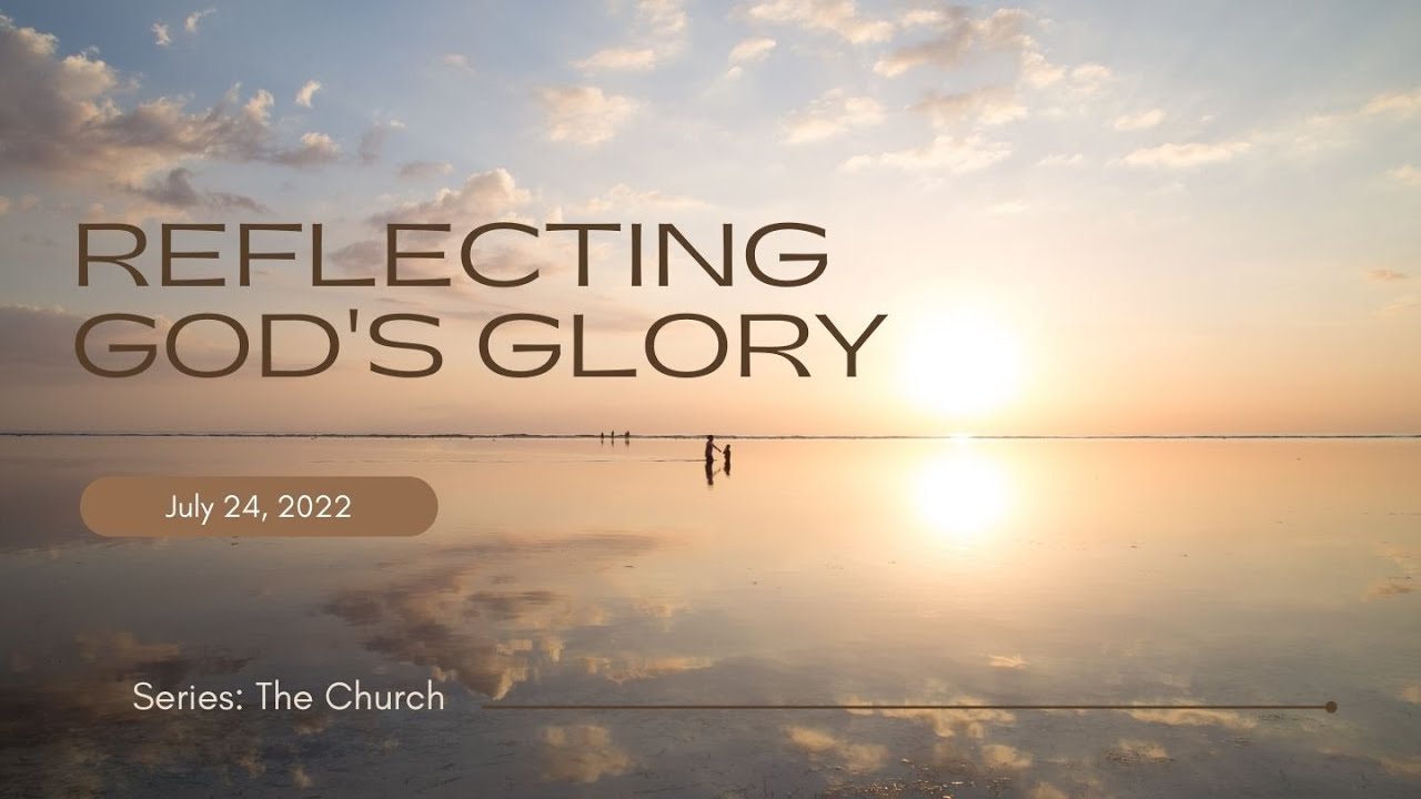 Reflecting God's Glory - YouTube