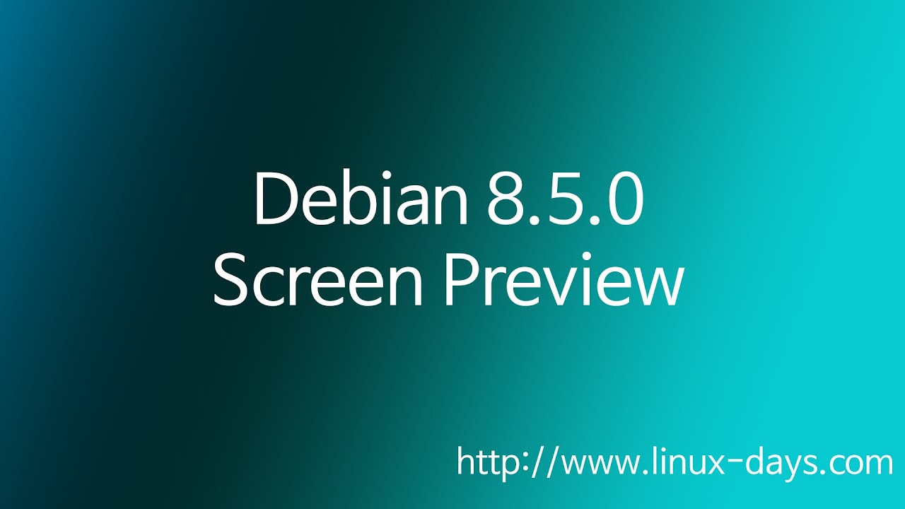 [linux-days.com] Debian 8.5.0 Preview(1080p) - YouTube