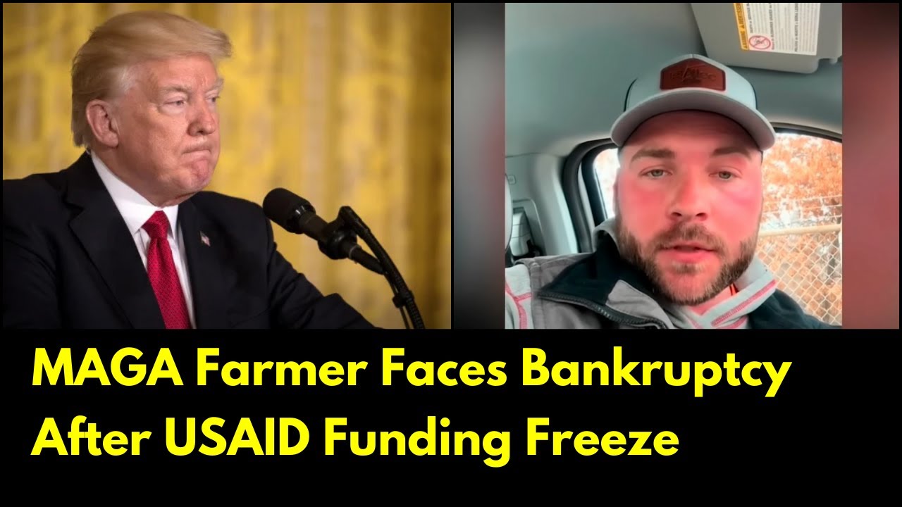 MAGA Farmer Faces Bankruptcy After USAID Funding Freeze - YouTube