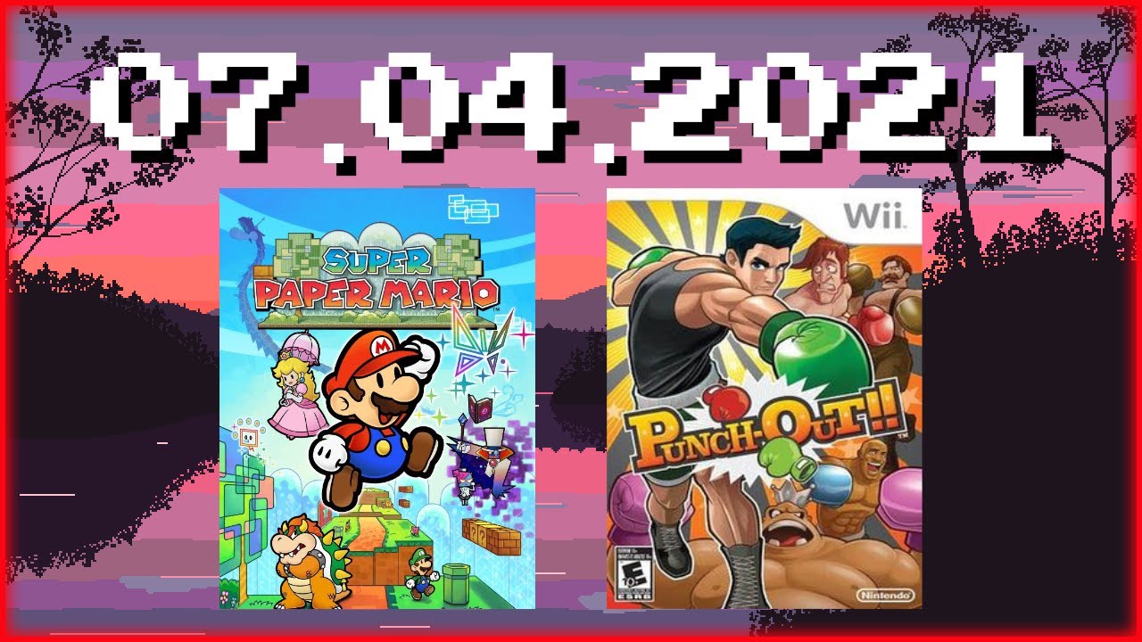 Stream VOD vom 07.04.2021 - Super Paper Mario, Punch Out (Wii) - YouTube