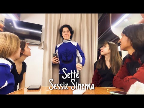 Sette Sessiz Sinema