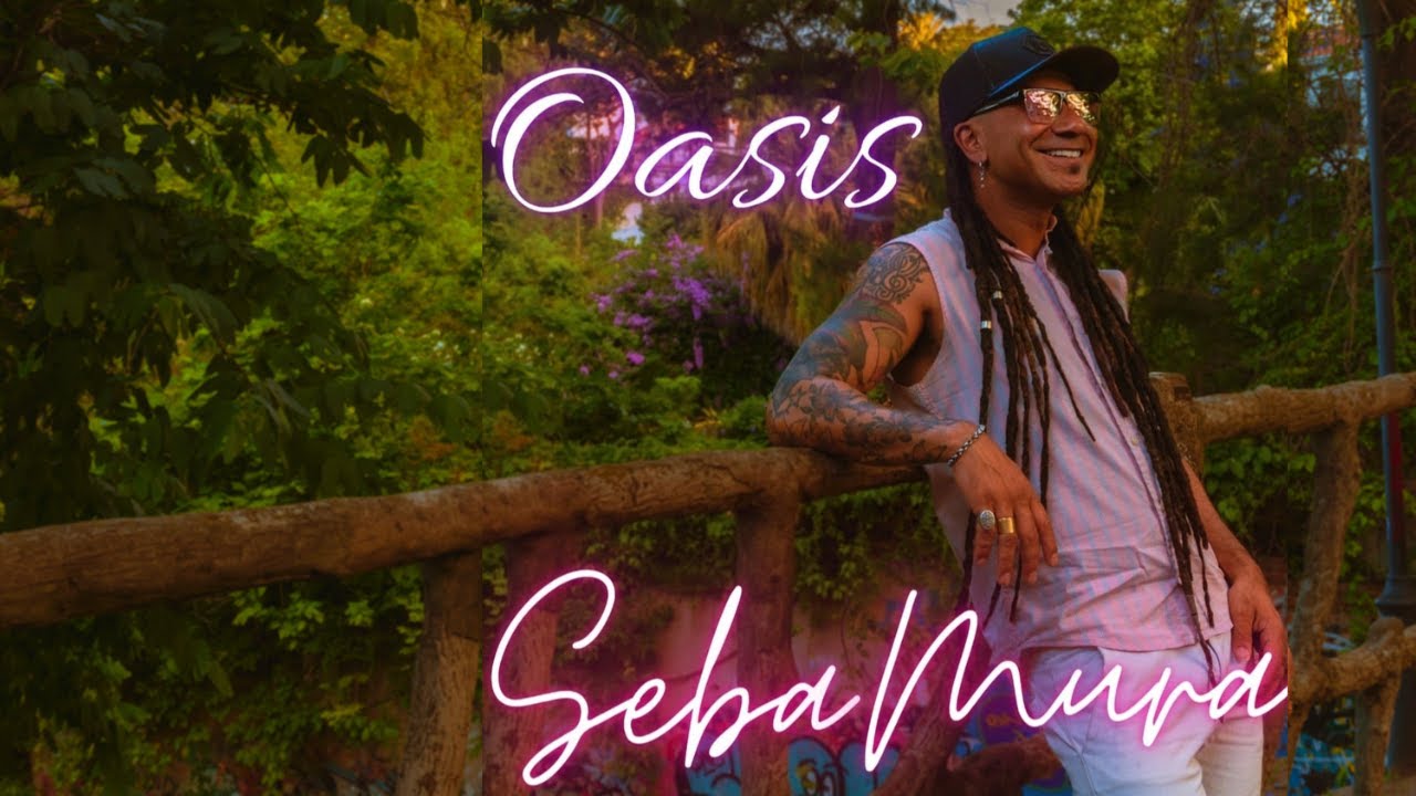 Oasis - Seba Mura - YouTube