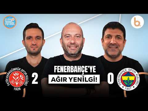 Karagümrük 2-0 Fenerbahçe Maç Sonu | Gökhan Dinç, Samet Süner ve Oktay Derelioğlu