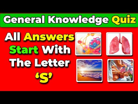 General Knowledge Trivia Quiz | All Answers Start with the Letter \