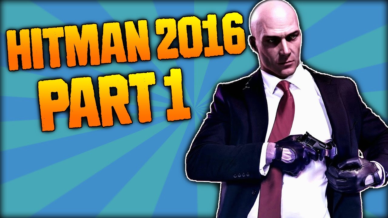 Sneaky and Silent | Hitman #1 - YouTube