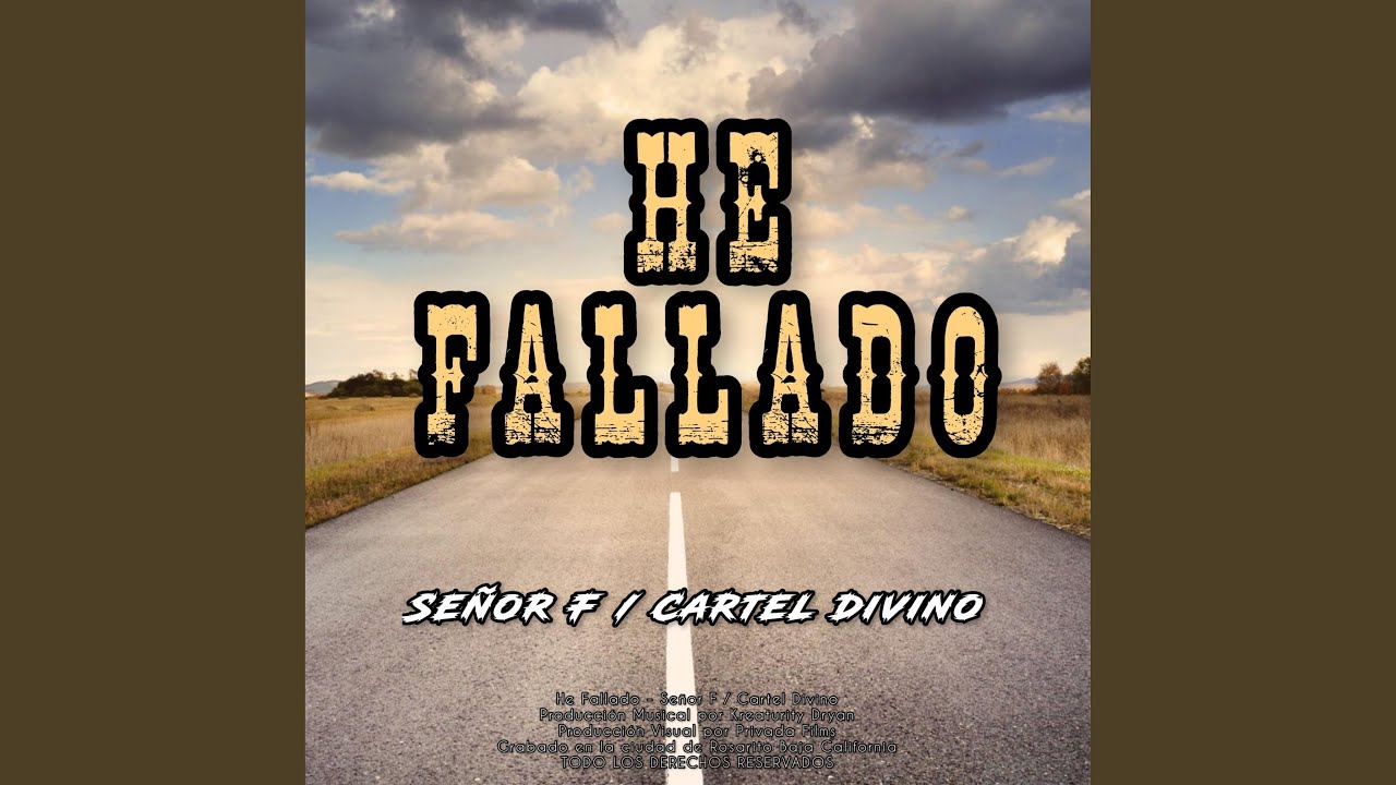 He Fallado (feat. Cartel Divino) - YouTube Music