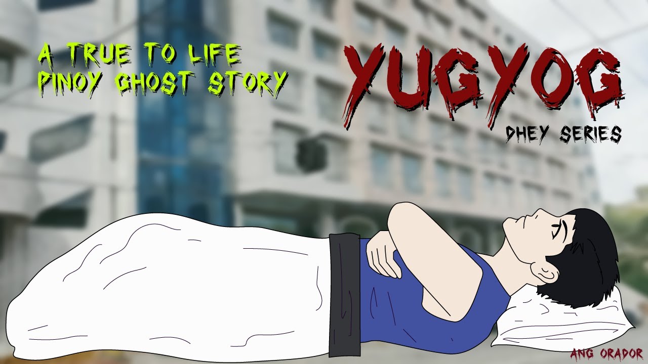 Yugyog (Baguio Ghost Story) - A Tagalog Animated True Story of Ghost ...
