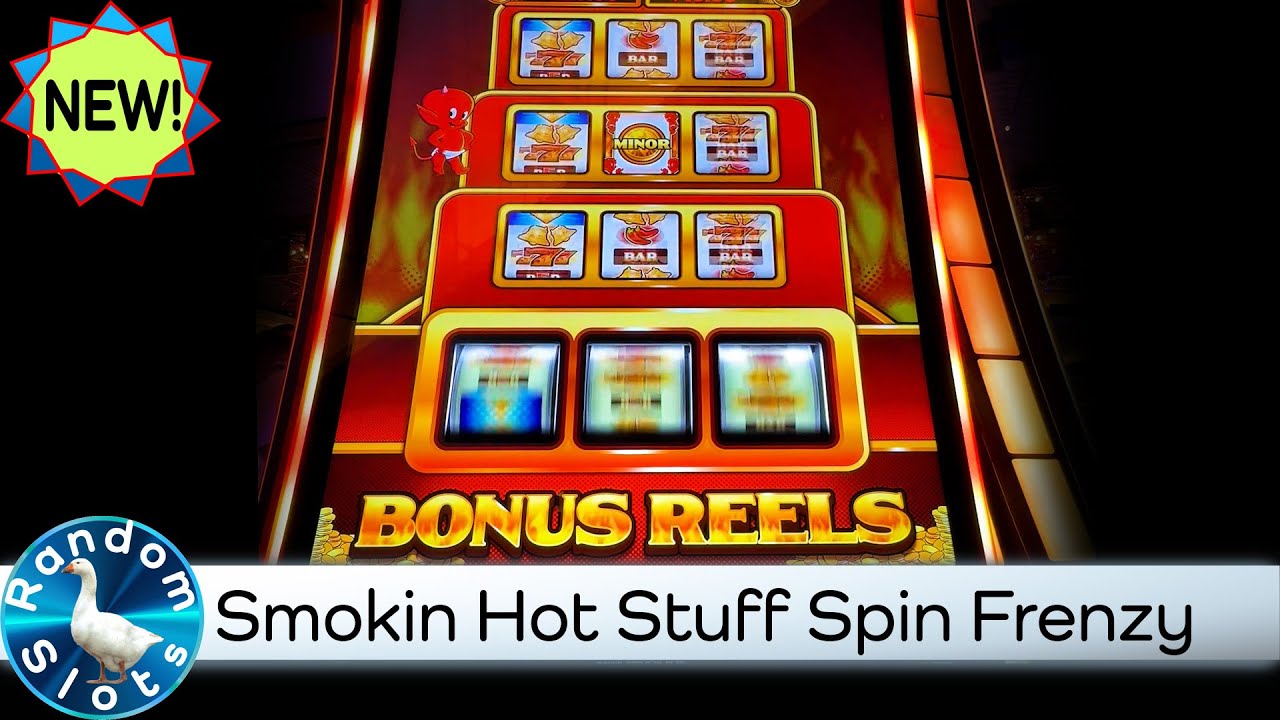 Smokin Hot Stuff Spin Frenzy Slot Machine Bonus - YouTube