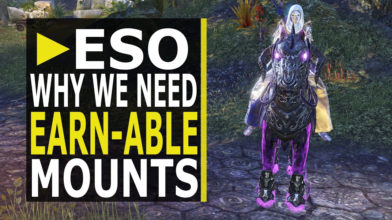 Why ESO Desperately NEEDS an Earn-able Mount System and More in 2021 ...
