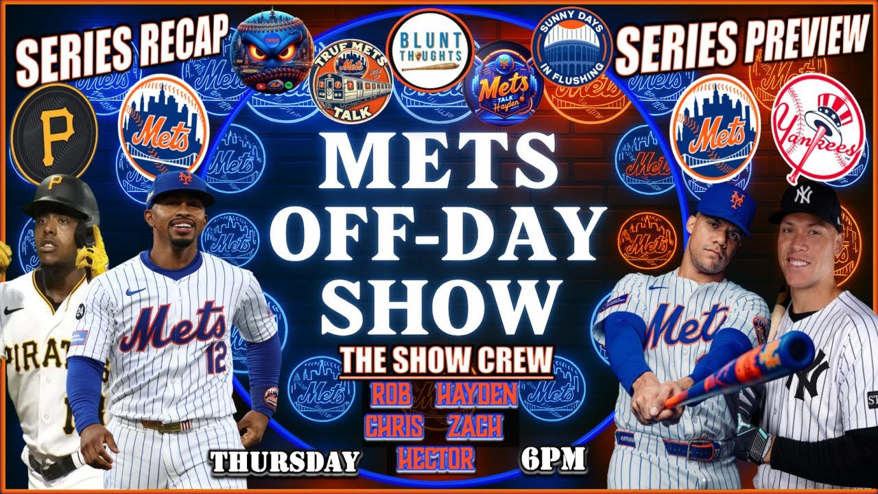 Mets Off-Day Show | Mets vs Yankees Series Preview | New York Mets ...