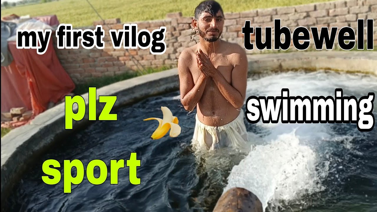 My First Vlog | Swimming in Tubewell Water Pool in Village | Tube Well ...