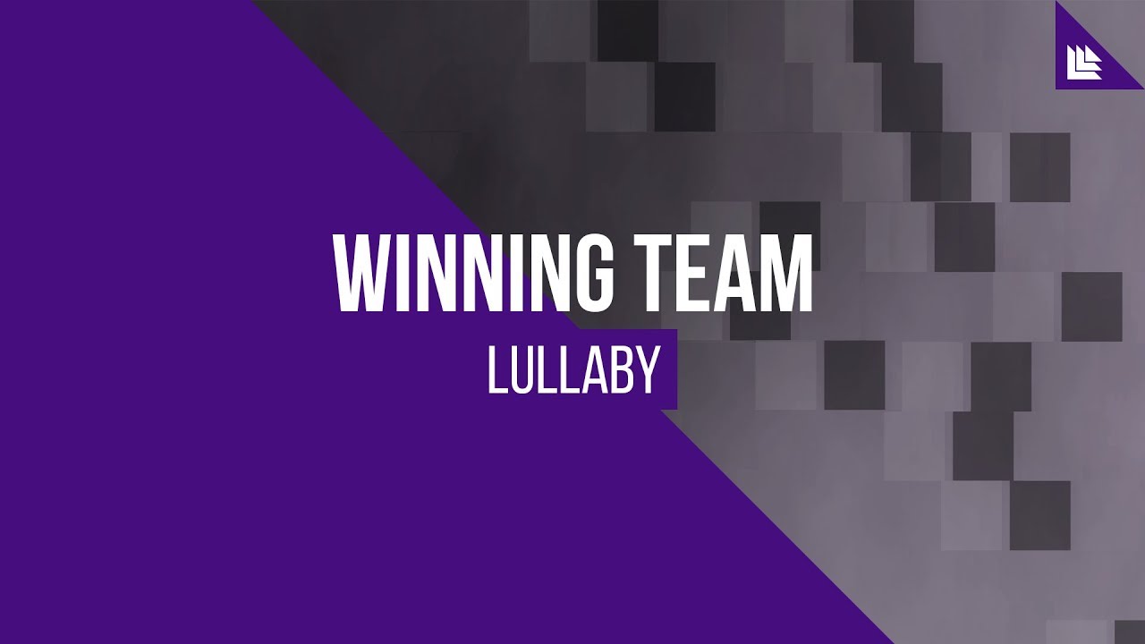 Winning Team - Lullaby [FREE DOWNLOAD] - YouTube