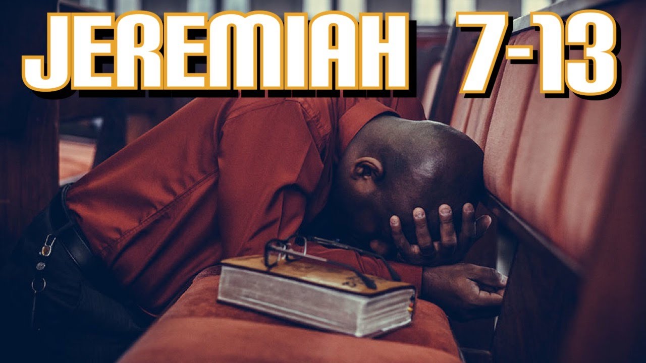 Jeremiah 7-13 NLT - YouTube