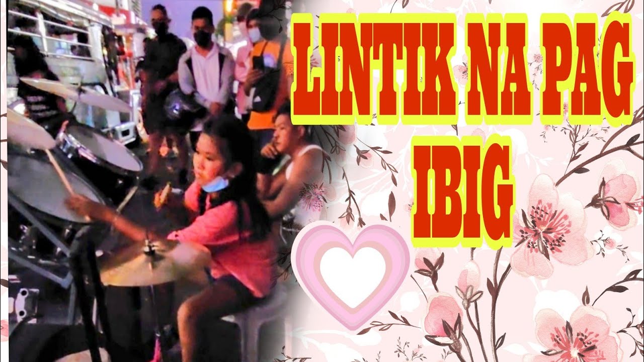 LINTIK NA PAG IBIG | LINTIK DIN SA GALING | Drum cover by Reynalyn ...
