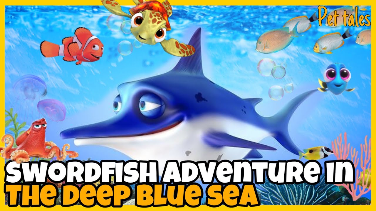 Swordfish Adventure in the Deep Blue Sea / Bedtime Stories for Kids in ...