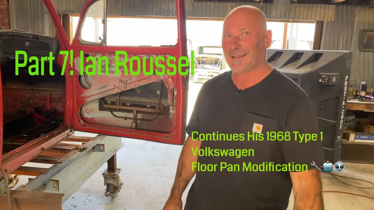 Part 7! Ian Roussel And Volkswagen Type 1 1968 Beetle Floor Pan Tunnel ...