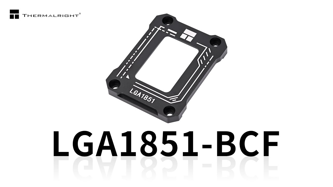 THERMALRIGHT LGA1851-BCF CPU ILM installation guide - YouTube