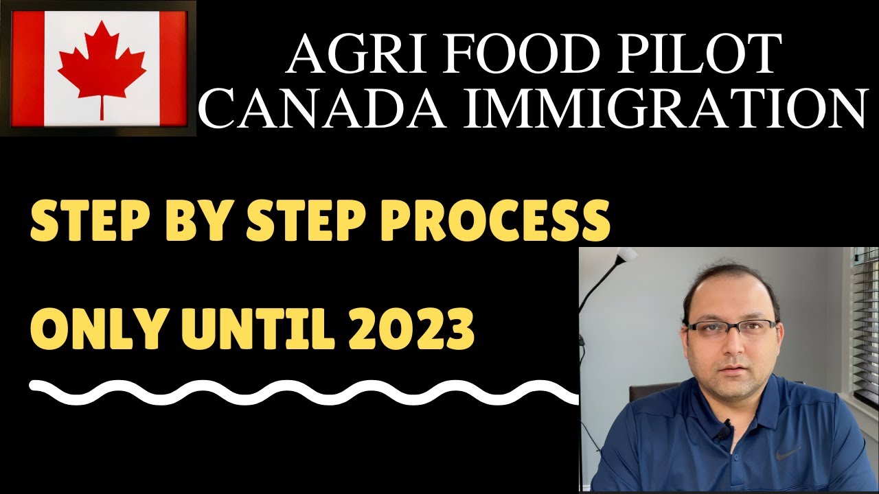 Agri Food Immigration Pilot Program Canada - YouTube