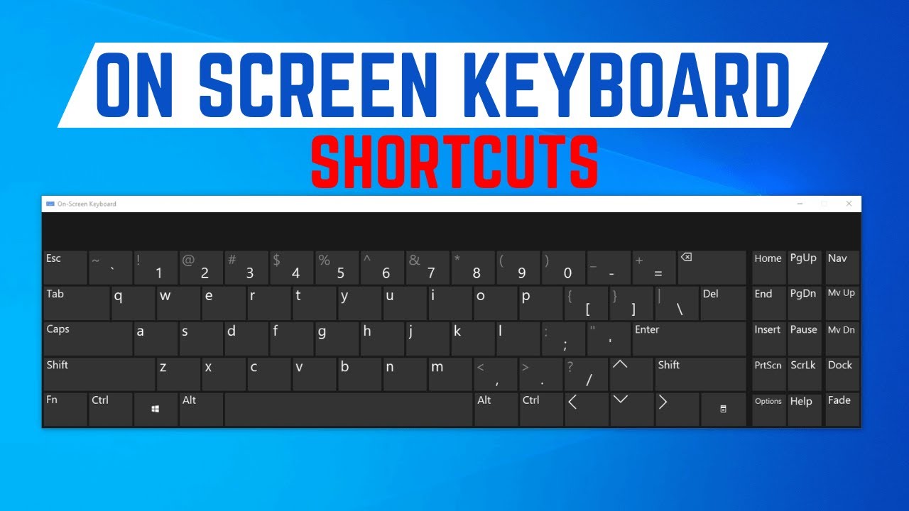 Keyboard Shortcuts For On Screen Keyboard | On Screen Keyboard Tutorial ...