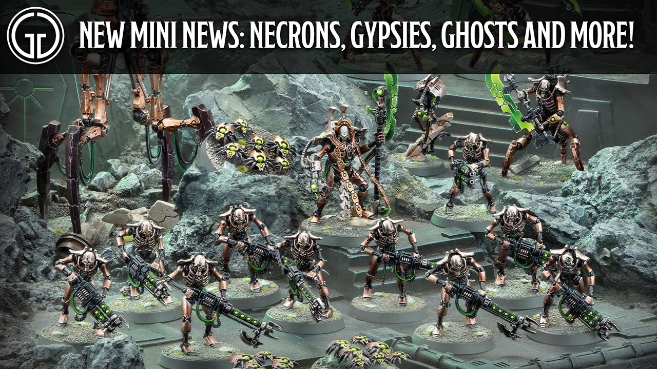 New Mini News: Necrons, Gypsies, Ghosts and More! Free Skirmish Game ...