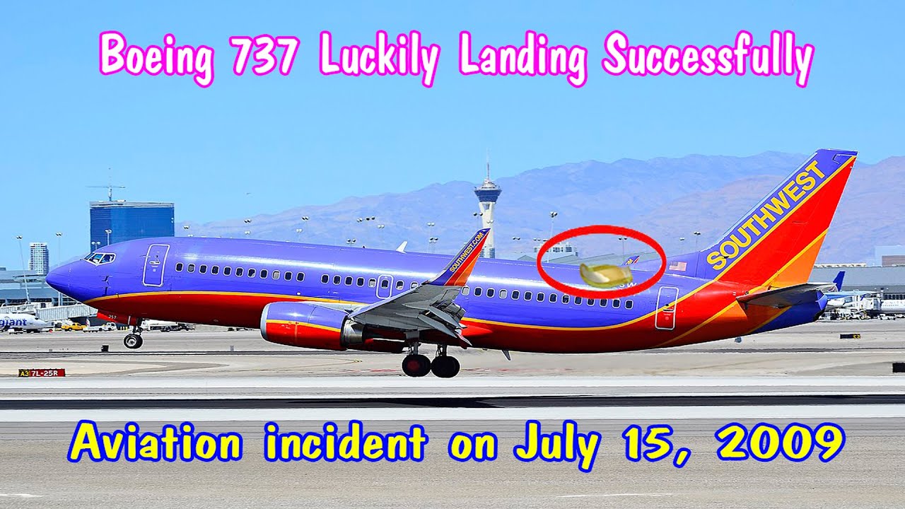 The Punctured Plane Luckily Landed Successfully | Southwest Airlines ...