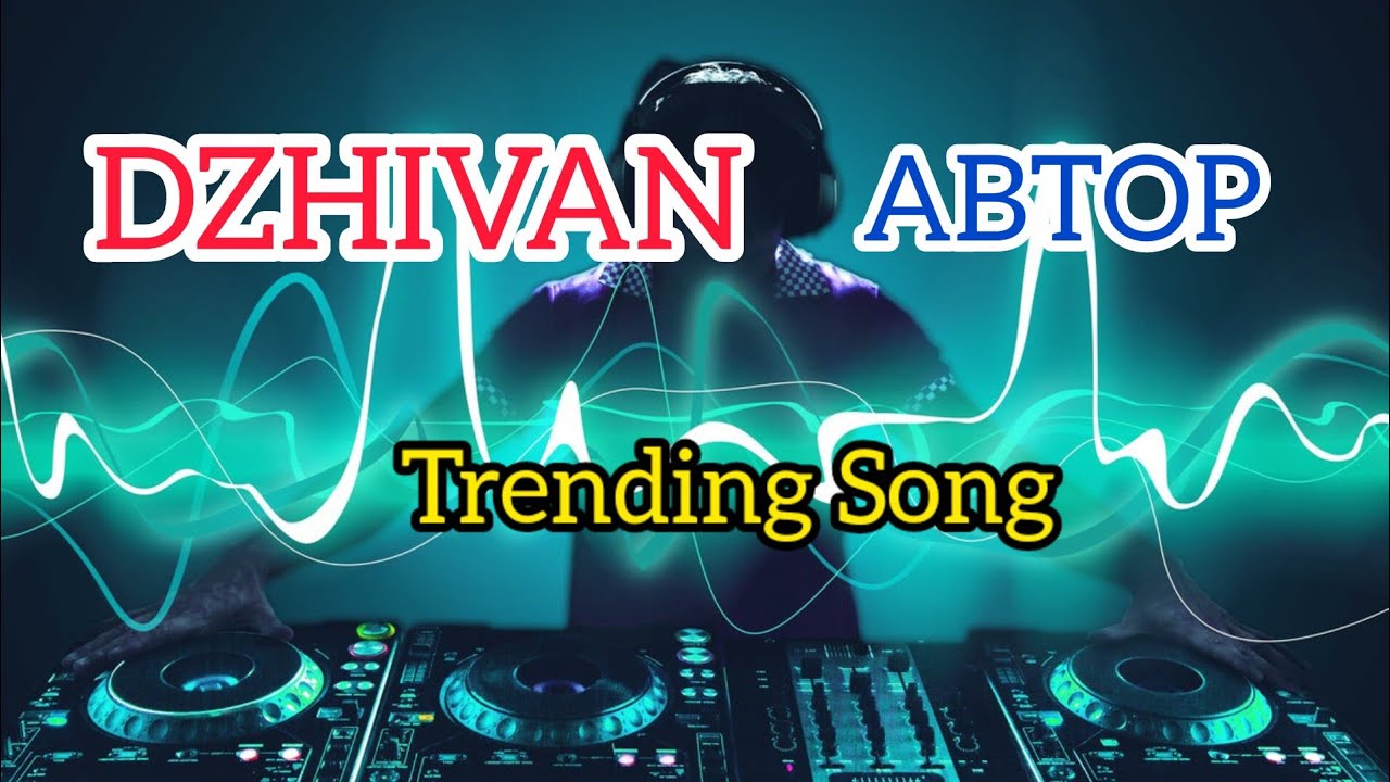 DZIVAN - ABTOP ...{deep bass} ... tiktok trending song - YouTube