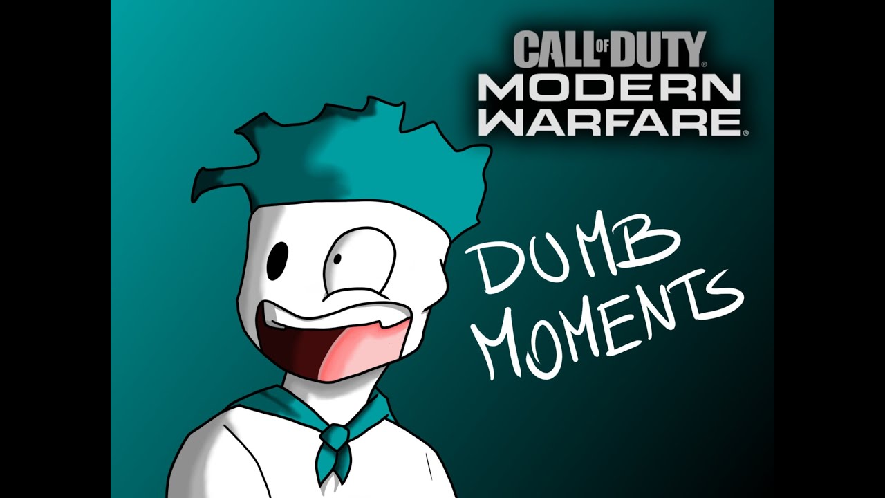 Call of Duty: Modern Warfare Dumb Moments/ MY FIRST VIDEO - YouTube