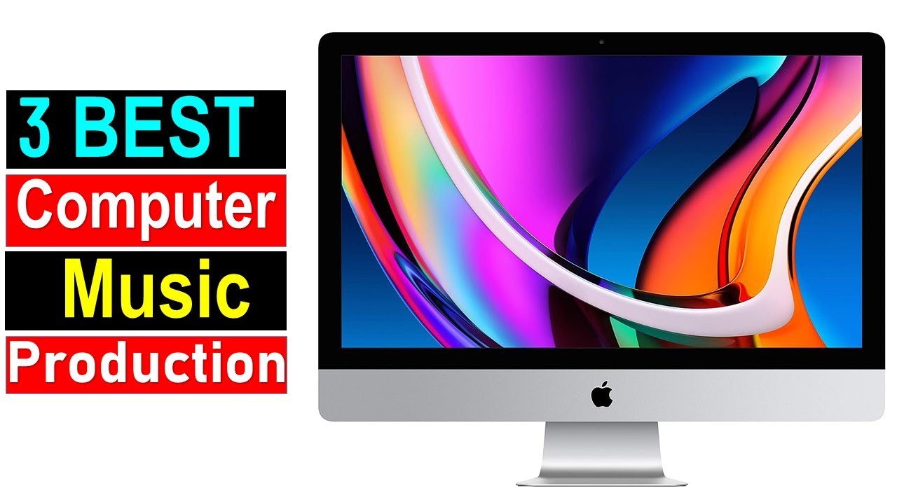The Best Computer for Music Production / 3 BEST Computer for Music ...