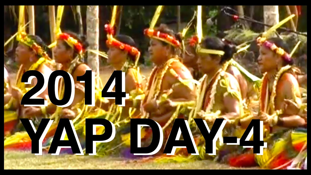 Yap Day 2014 (4) - YouTube