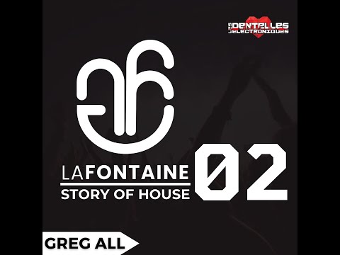 GREG ALL- LA FONTAINE STORY OF HOUSE 02