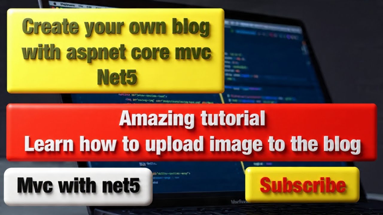 C# Aspnetcore Net 5.0 MVC with csharp Learn how to make your own blog ...